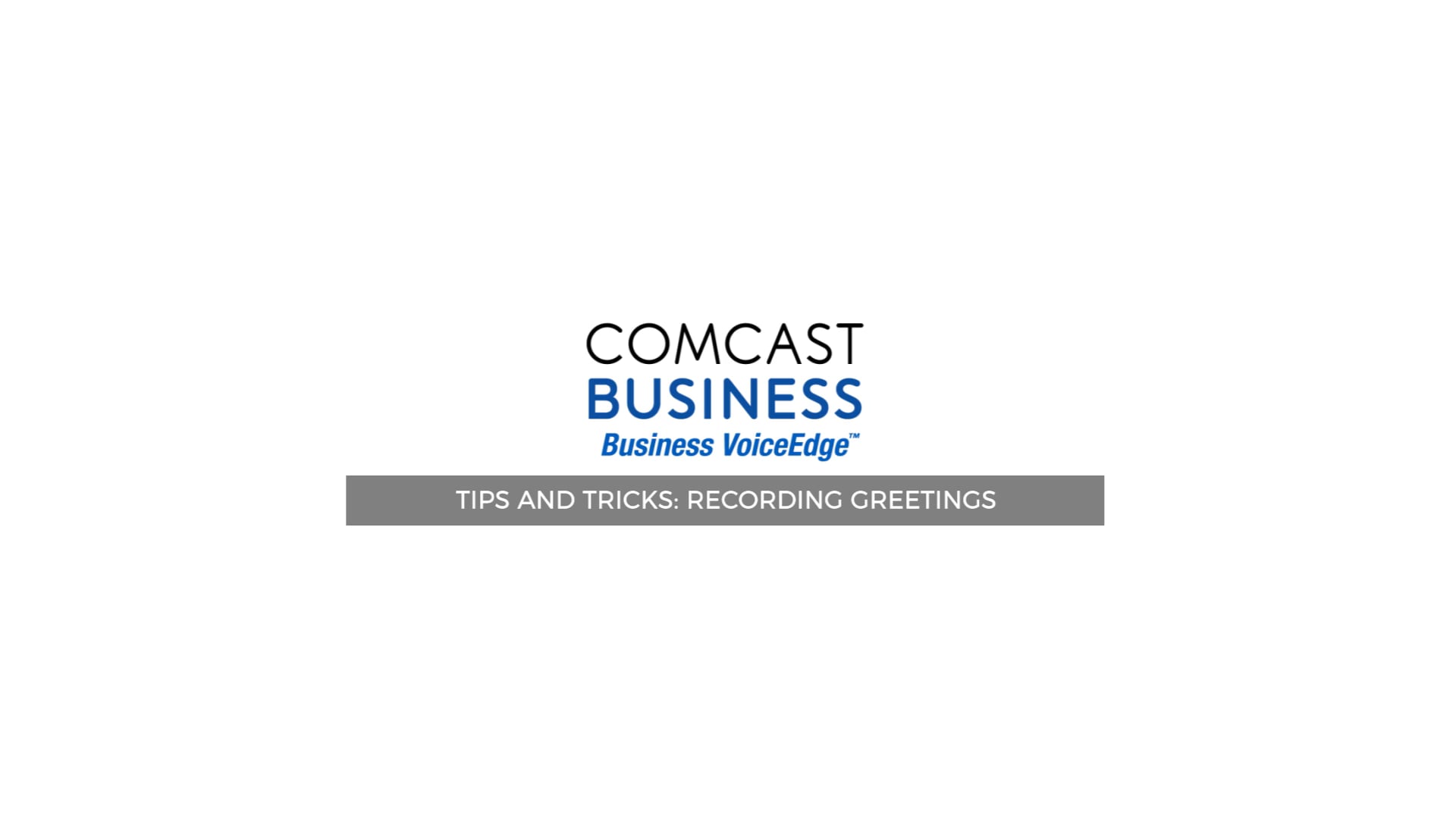 Comcast BVE Tips and Tricks: Recording Greetings on Vimeo