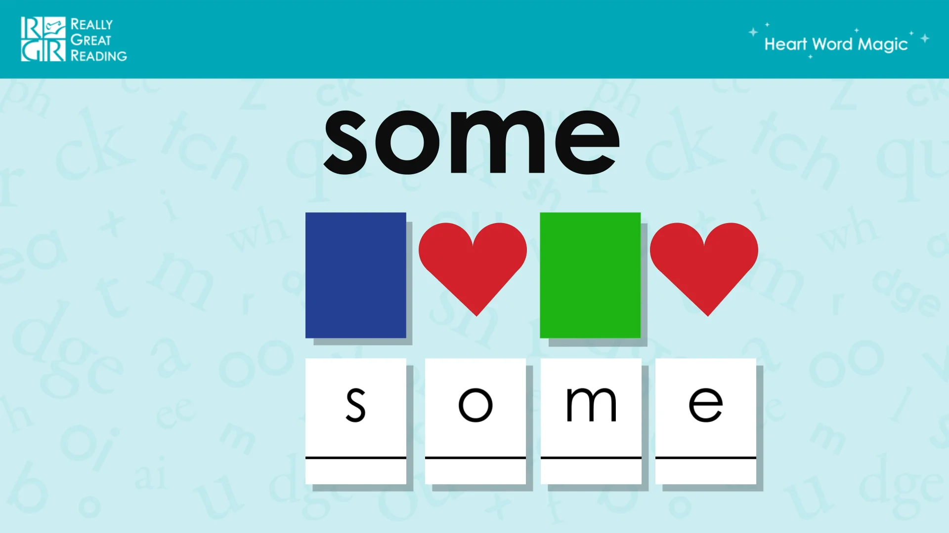 Heart Word Magic - The Word "Some"