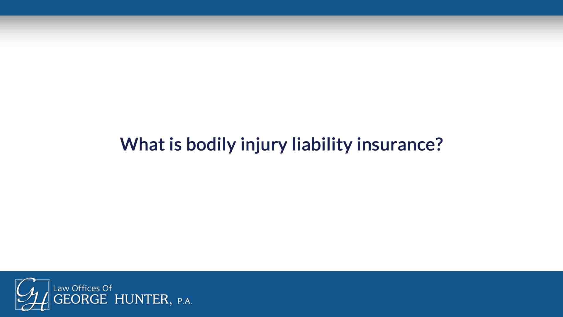 What is bodily injury liability insurance? on Vimeo