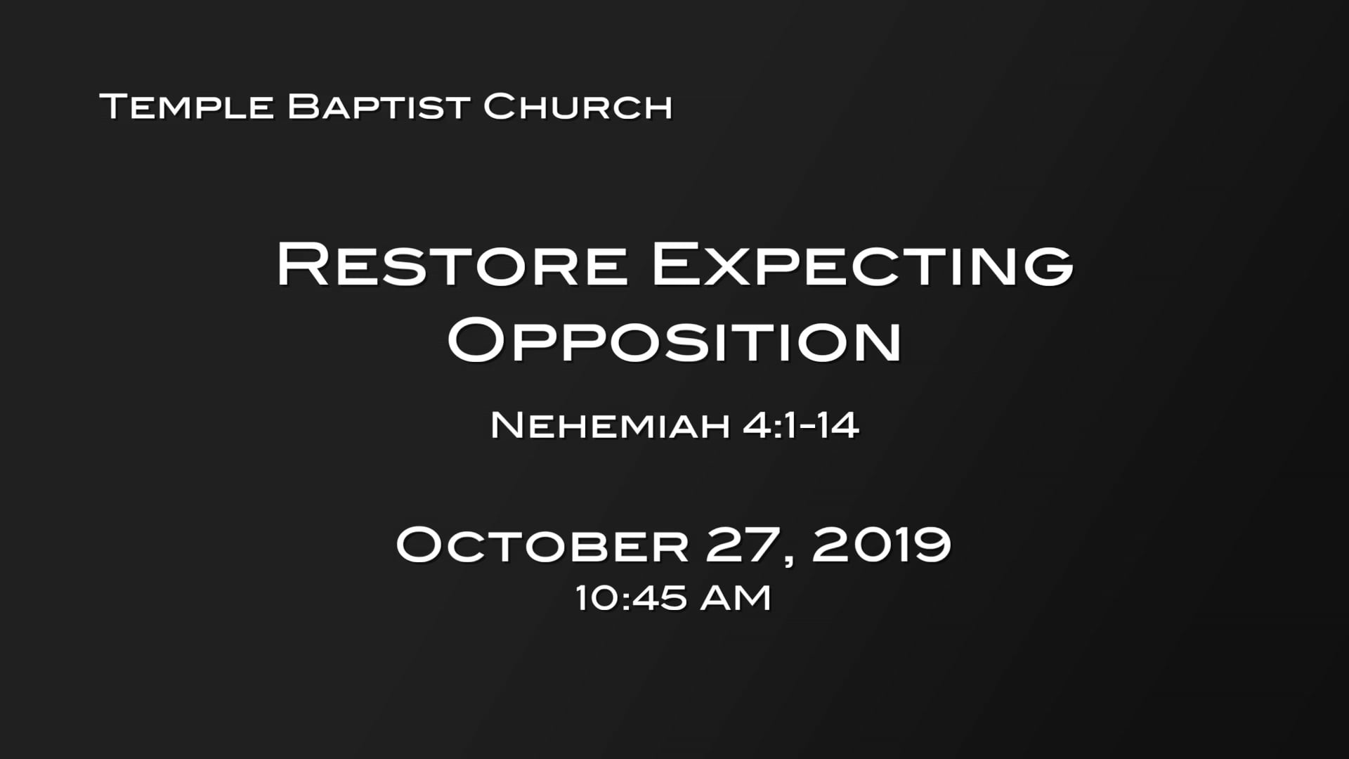 October 27, 2019 AM - Restore Expecting Opposition on Vimeo