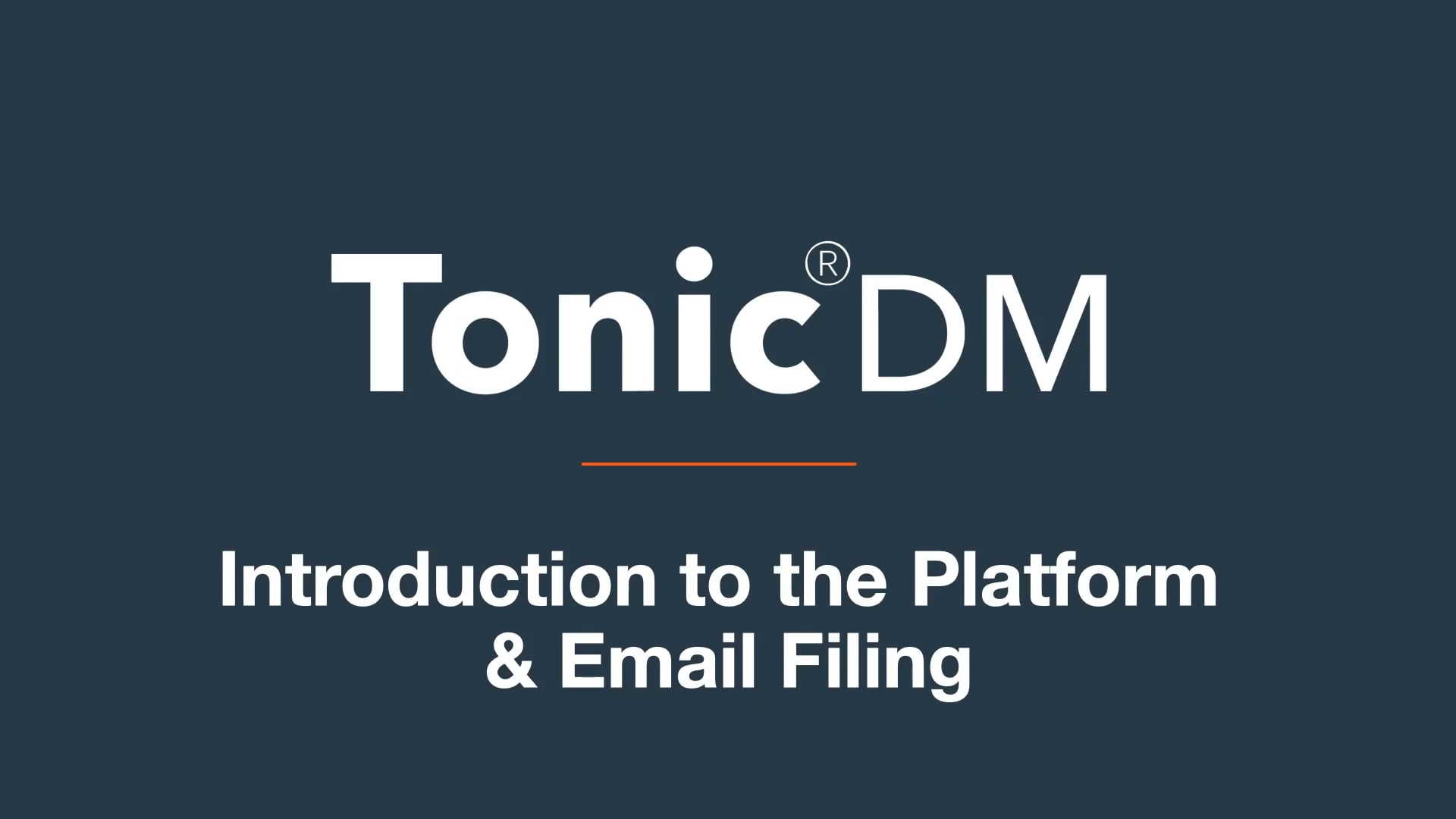 Tonic DM - Intro and Email Filing - V1 - Lesson 1 on Vimeo
