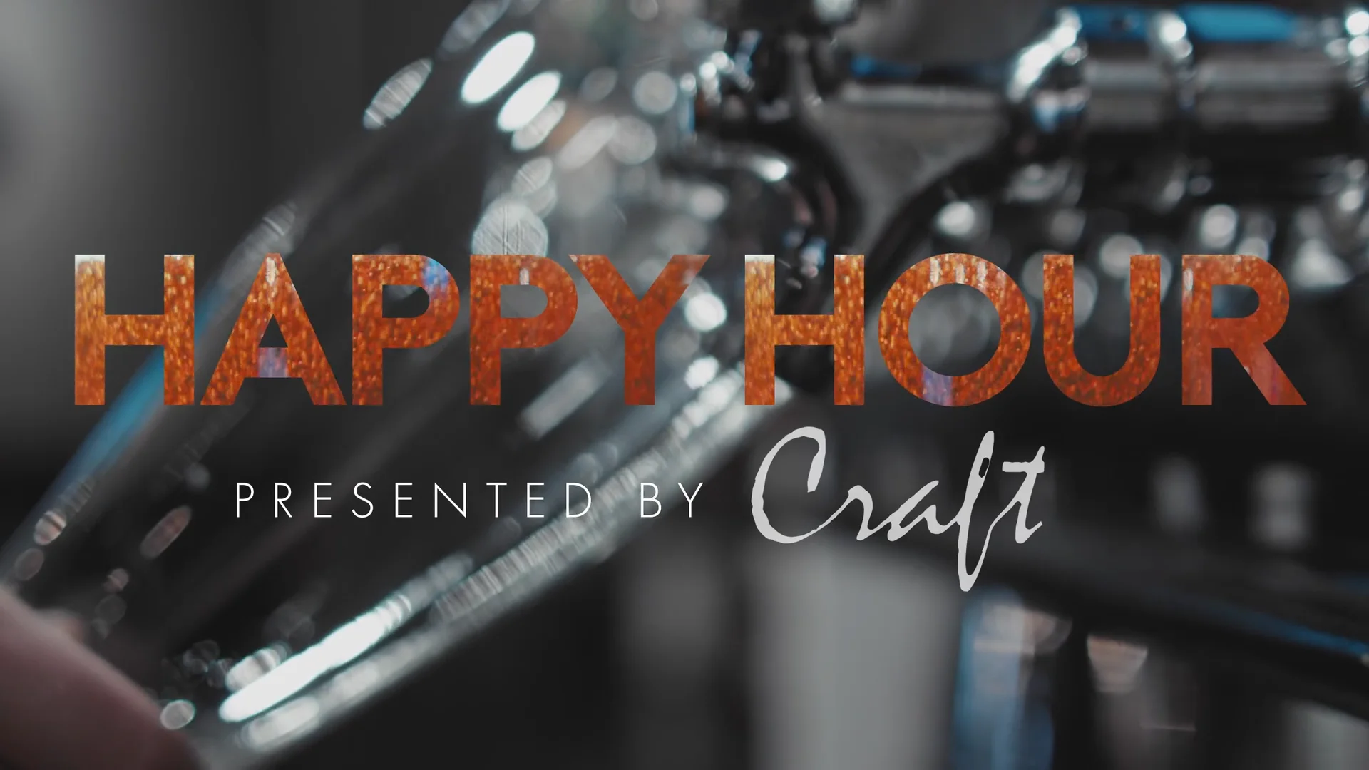 Craft - Happy Hour on Vimeo