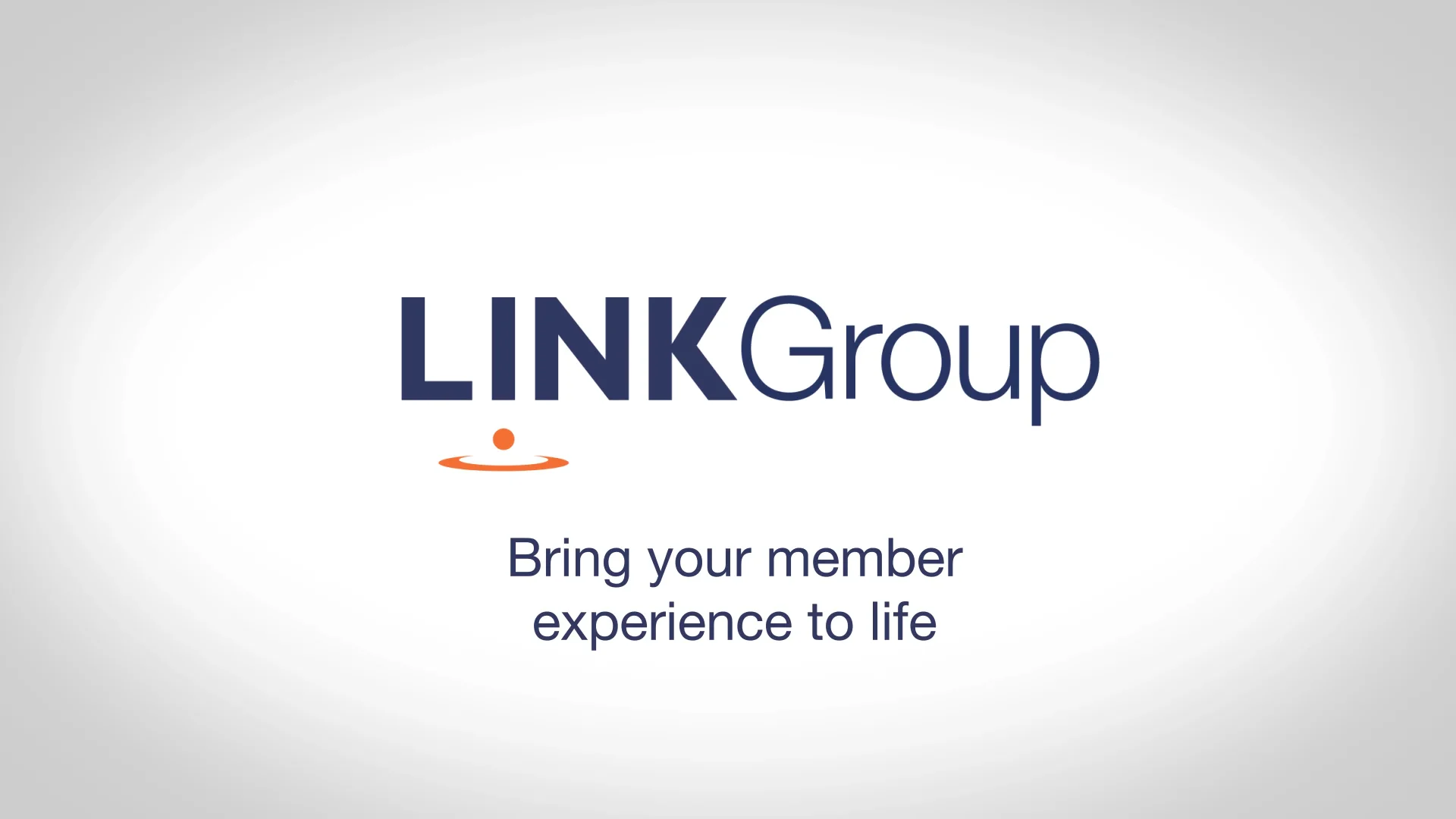 Bring your member experience to life with Link Group - Bring your ...