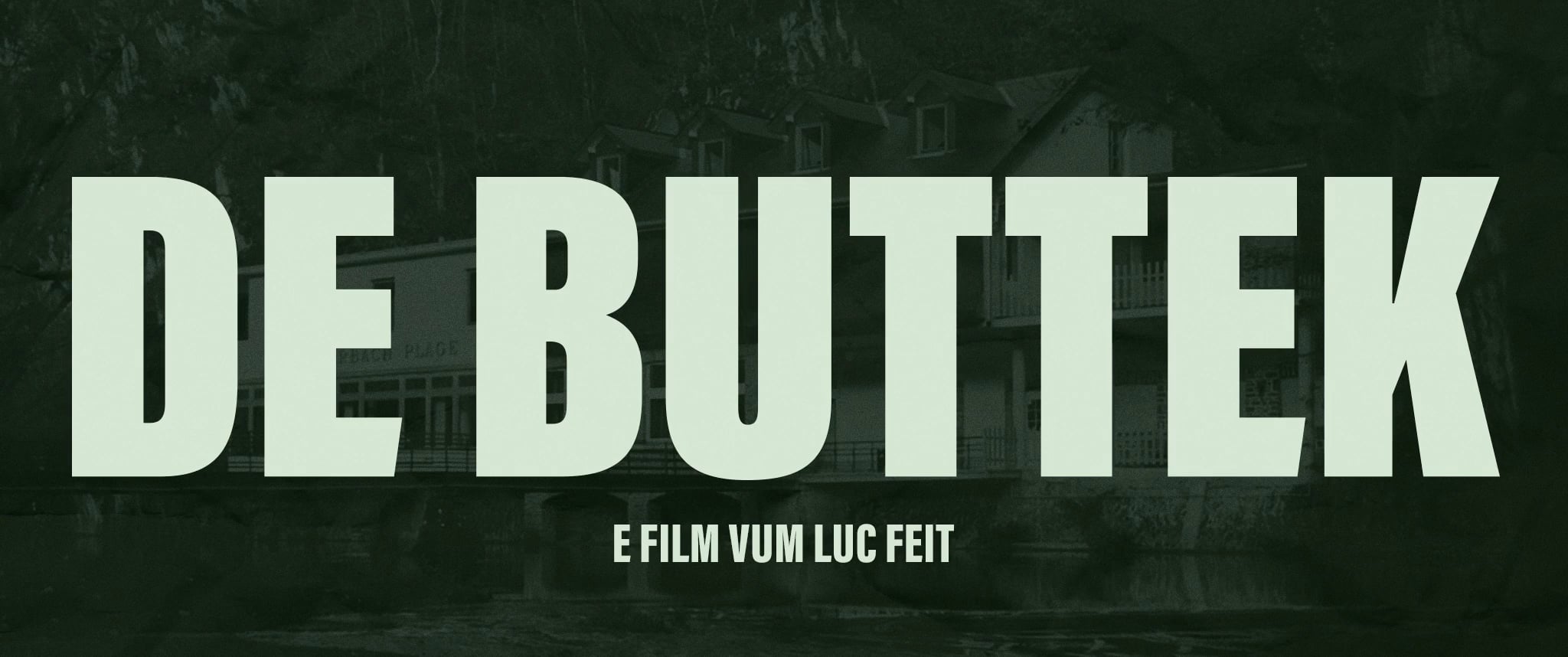 "DE BUTTEK" vum Luc FEIT - Trailer - Ab den 27ten November am Kino on Vimeo