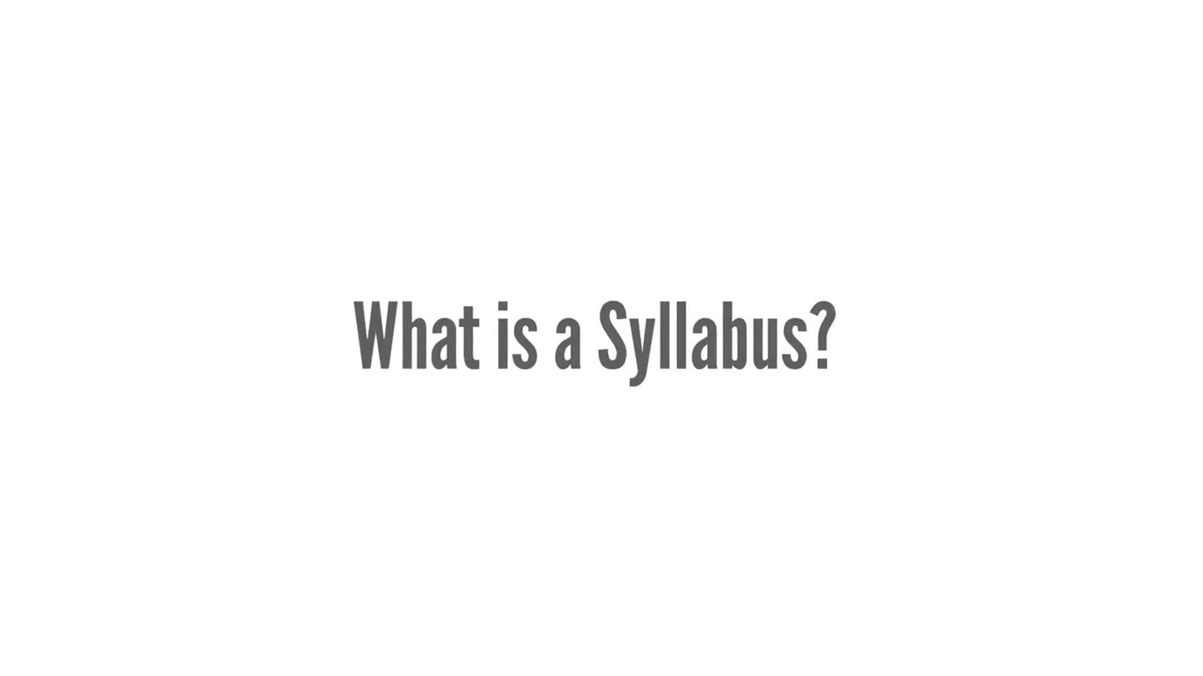 What is a Syllabus?
