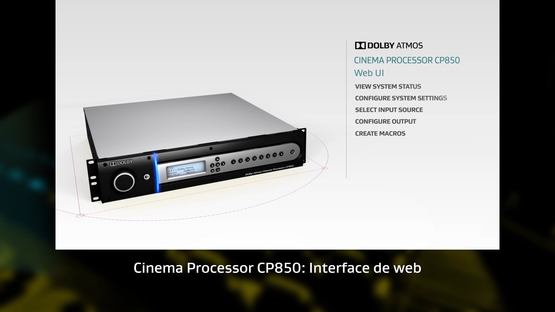 DOLBY ATMOS - 3.4 Cinema Processor CP850: Interface de web on Vimeo