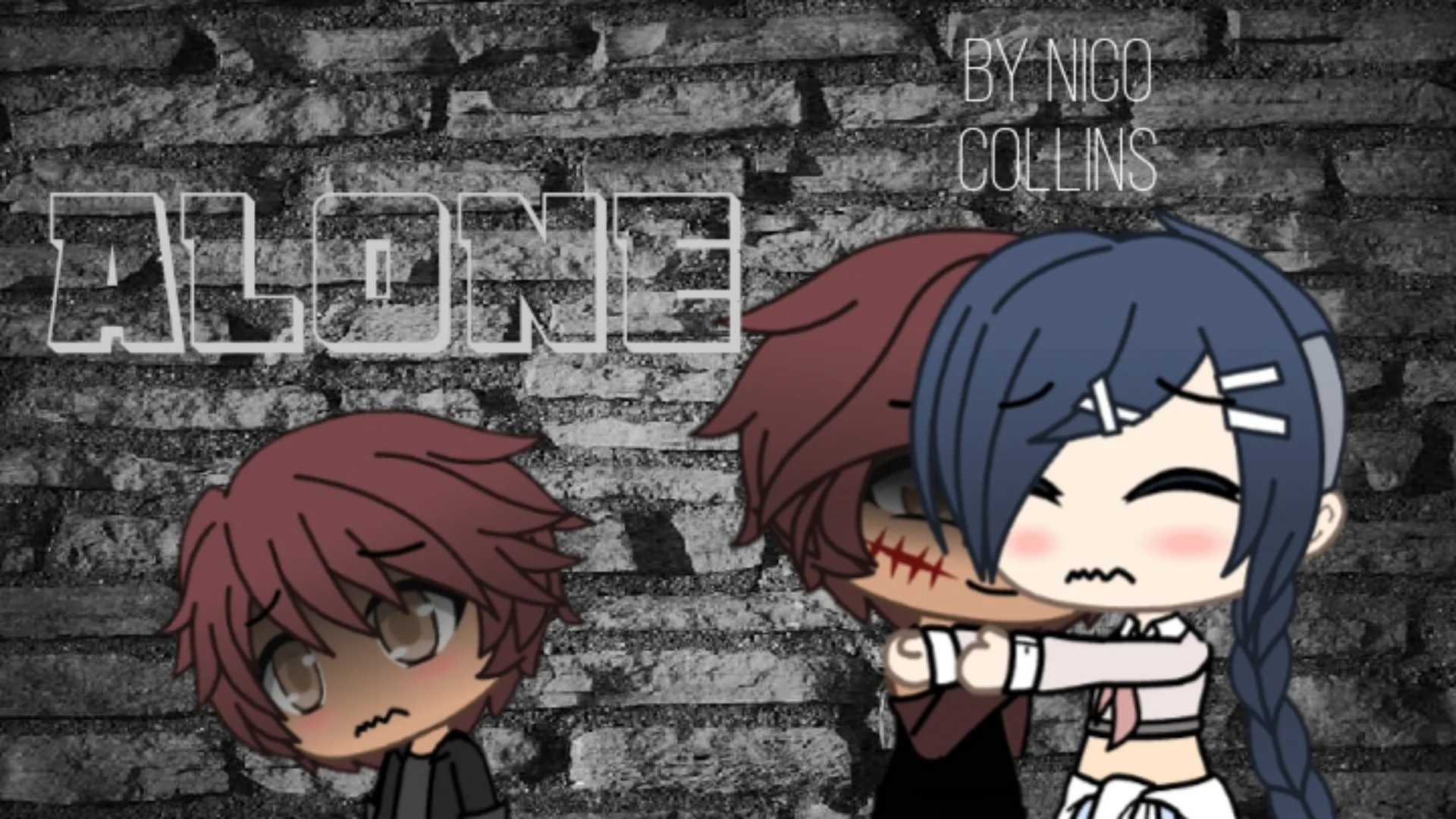 Alone~By Nico Collins~Glmv-(Part 1)