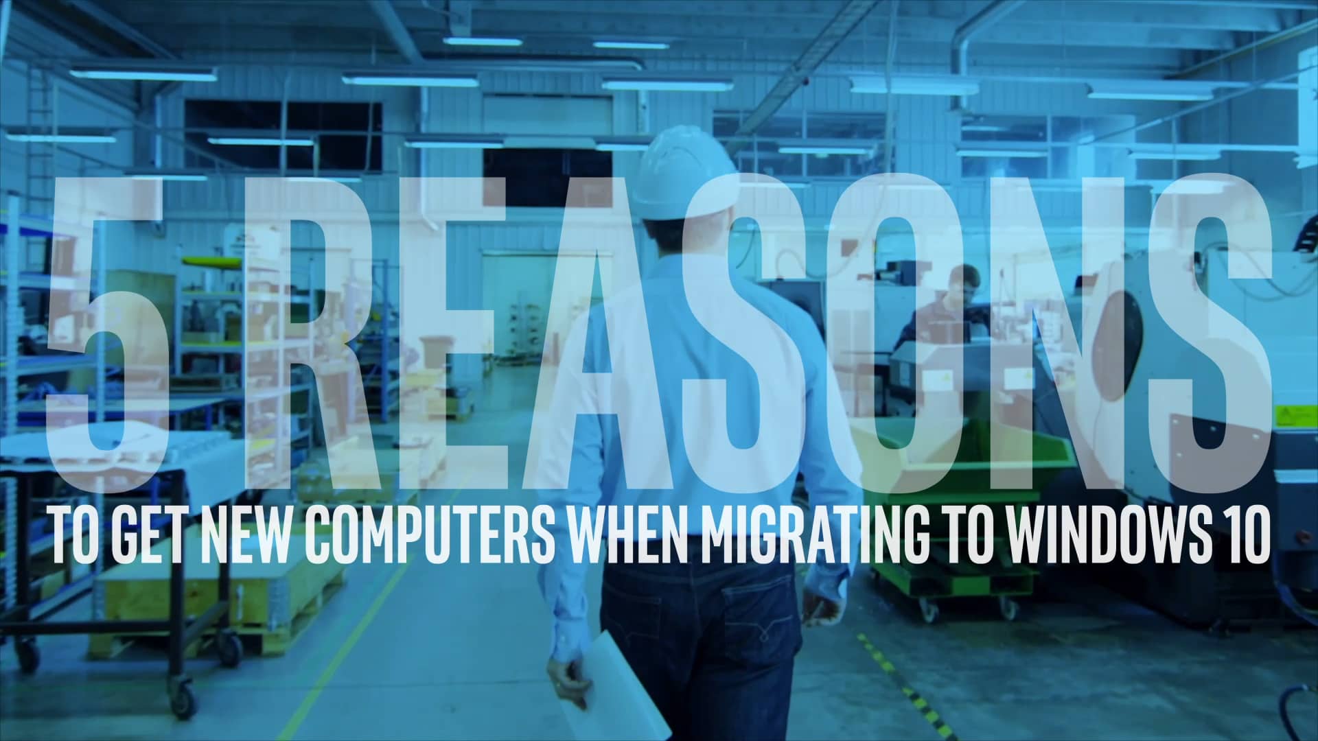 5 Reasons to Get New Computers on Windows 10 on Vimeo