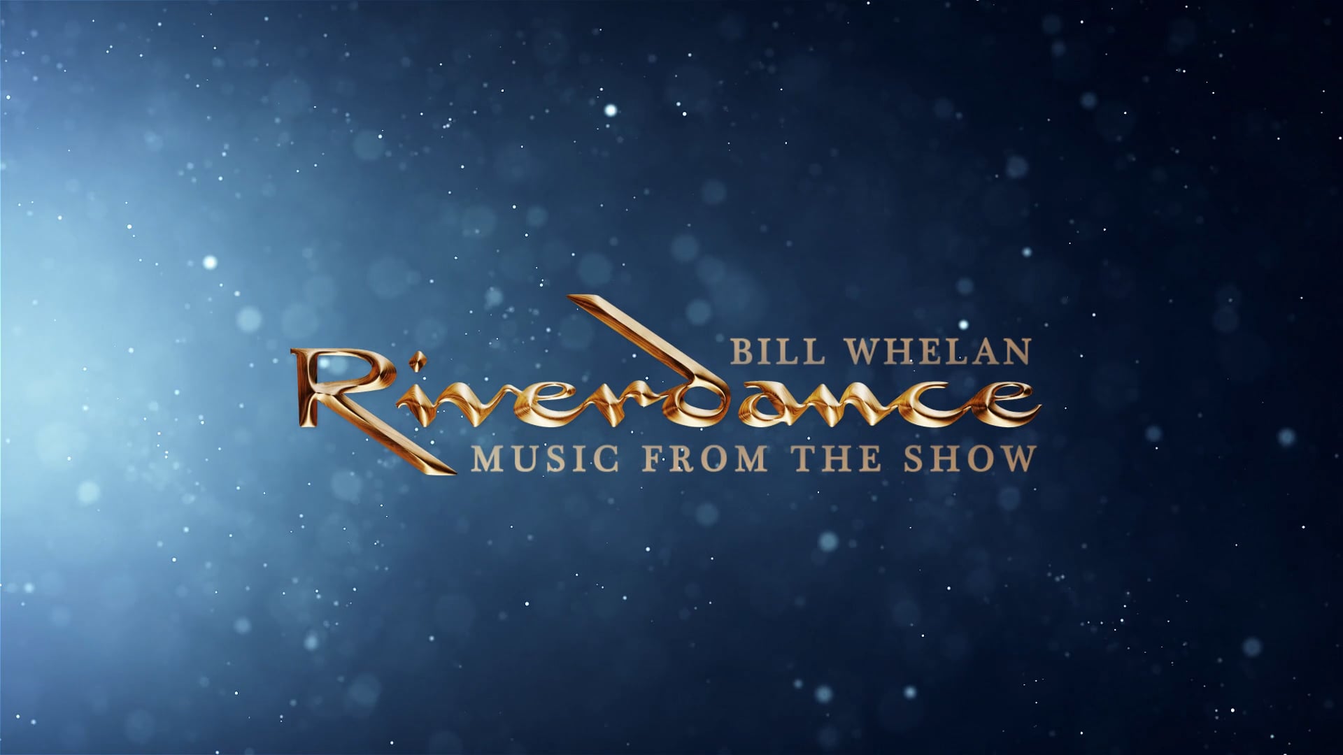 Bill Whelan Riverdance 25th Anniversary Album: The making of Episode 1 ...