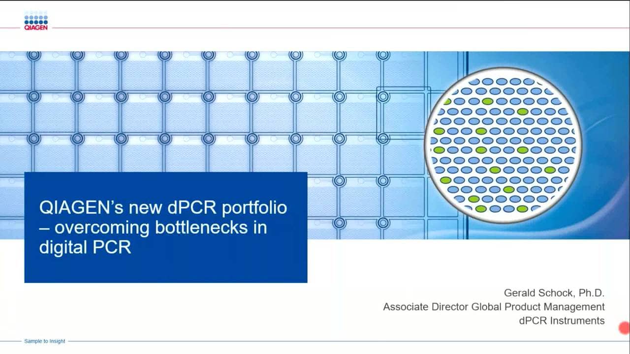 Webinar: QIAGEN’s new dPCR portfolio – overcoming the current ...