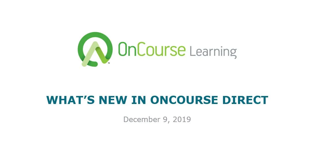 What's New in OnCourse Direct 12.9.19