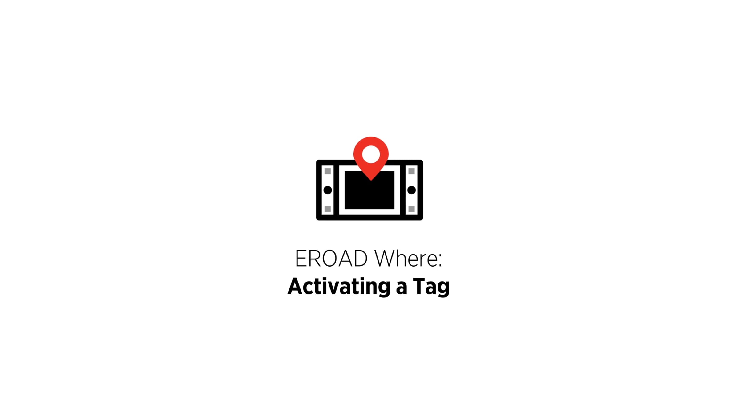 EROAD Where: Activating a Tag | Videos & Movies on Vimeo