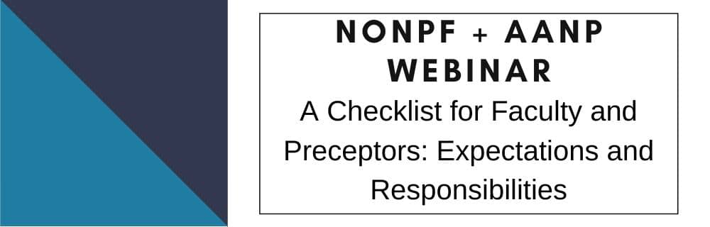NONPF and AANP Webinar: A Checklist for Faculty and Preceptors ...