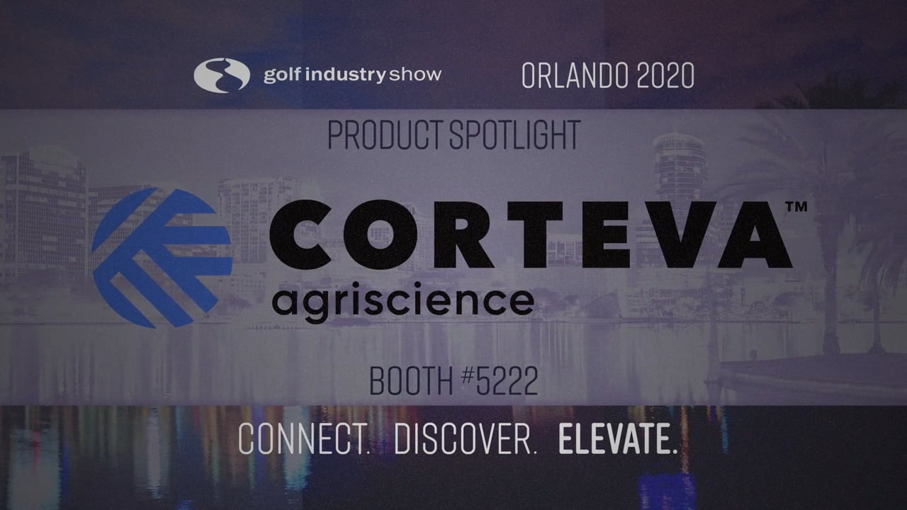 Corteva Product Spotlight 2020 - GCSAA TV