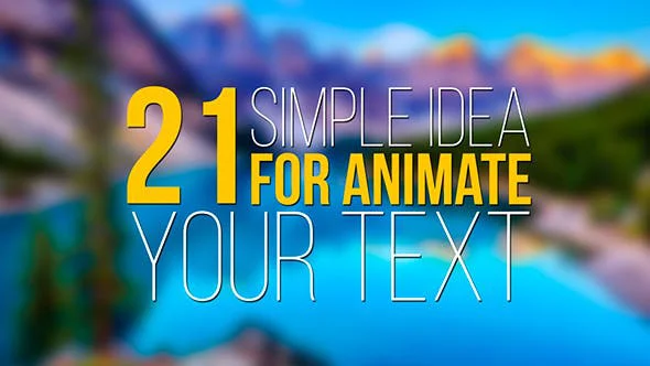 21 Simple Idea for Animate Your Text | After Effects Template