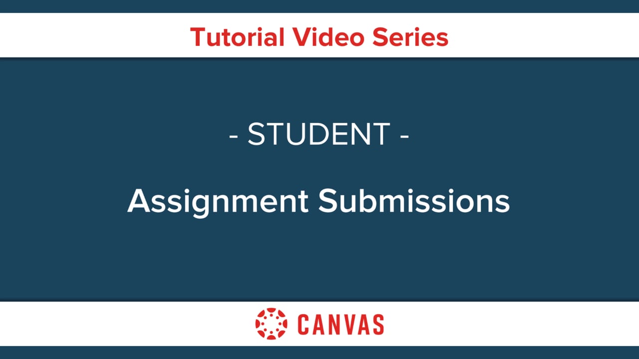 Assignment Submissions Students Instructure Community