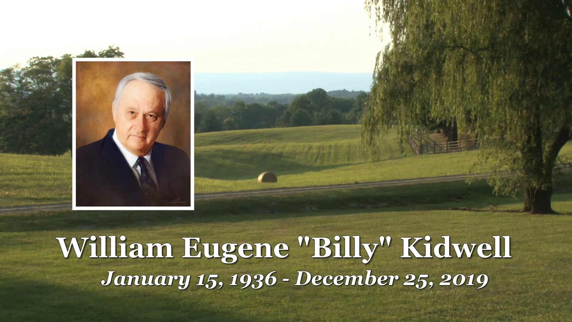 William Eugene "Billy" Kidwell - Morgan & Nay Billy Kidwell on Vimeo