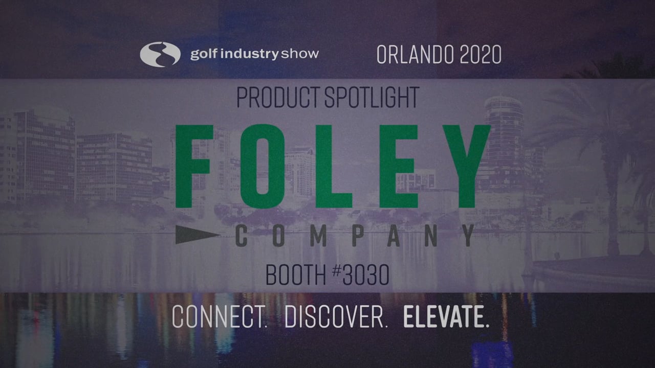 Foley Company Product Spotlight 2020 - GCSAA TV