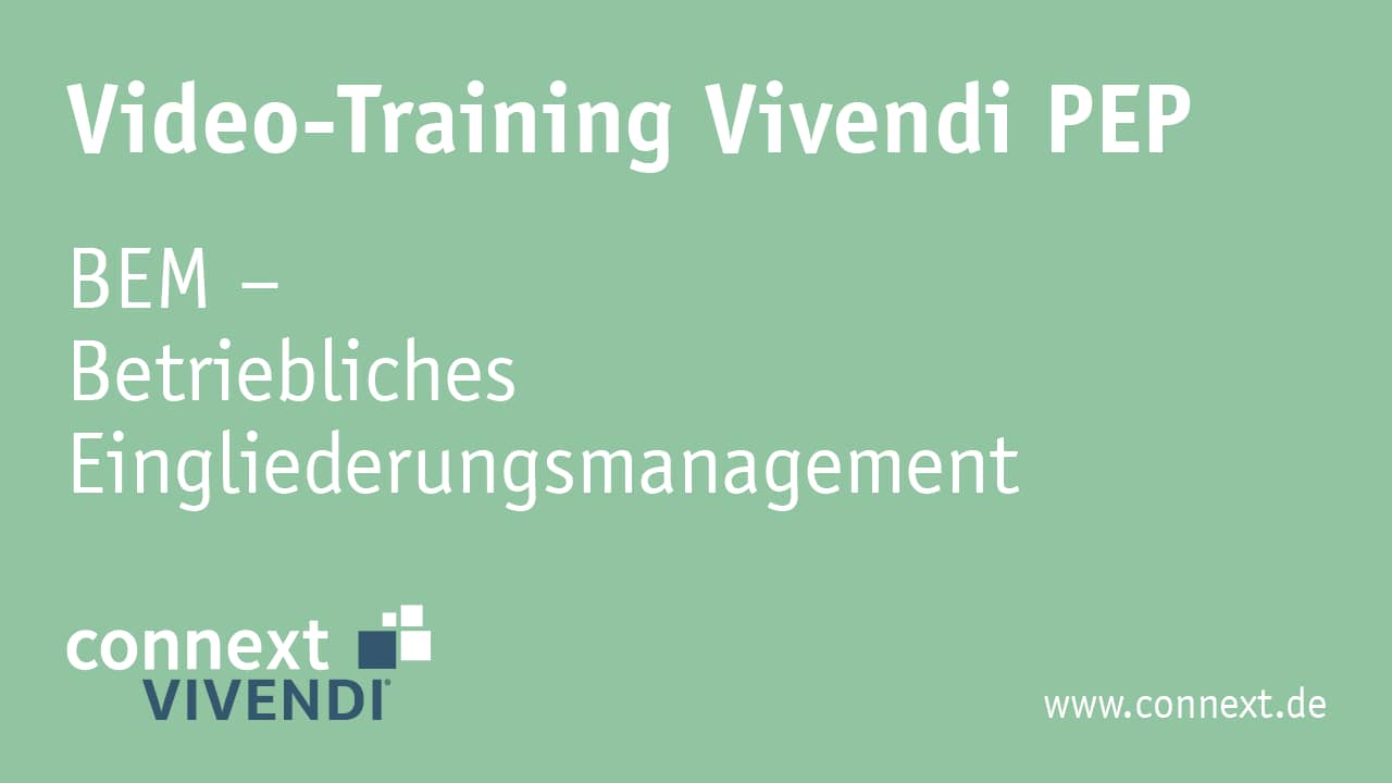 BEM – Betriebliches Eingliederungsmanagement in Vivendi PEP on Vimeo