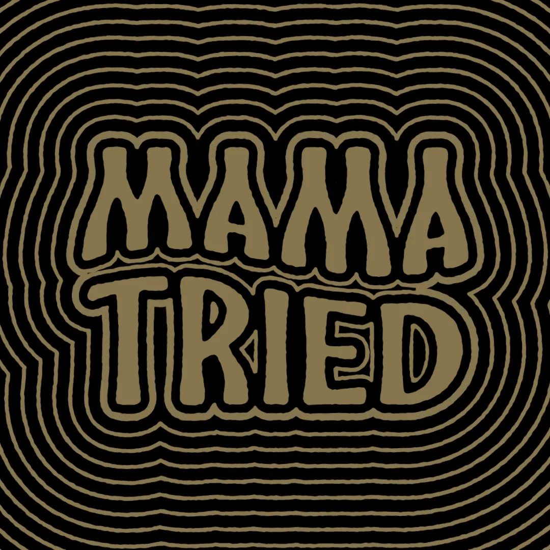 Mama-Tried_Logo_Square_01 on Vimeo