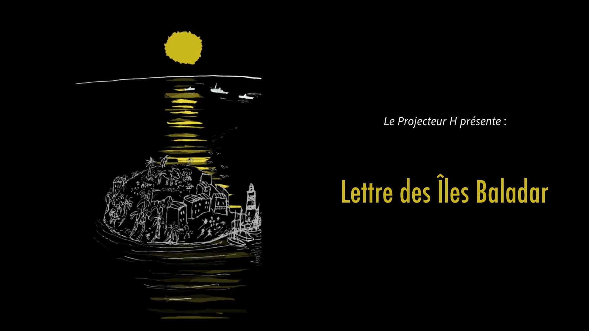Lettre des Iles Baladar on Vimeo