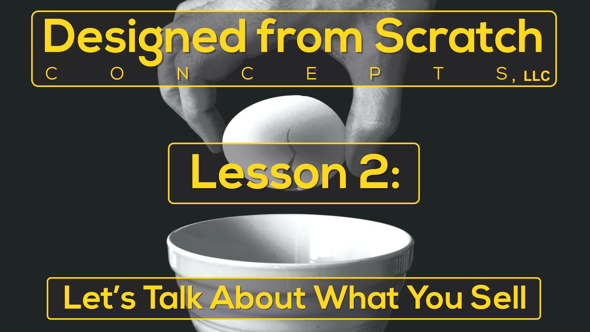 Designed from Scratch Concepts: Building a Bigger Brand - Lesson 2 on Vimeo