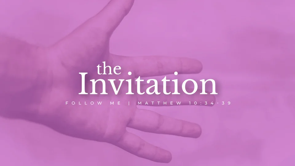 January 5, 2020, 9:30 AM, Series: "The Invitation", Sermon 1: "Follow ...
