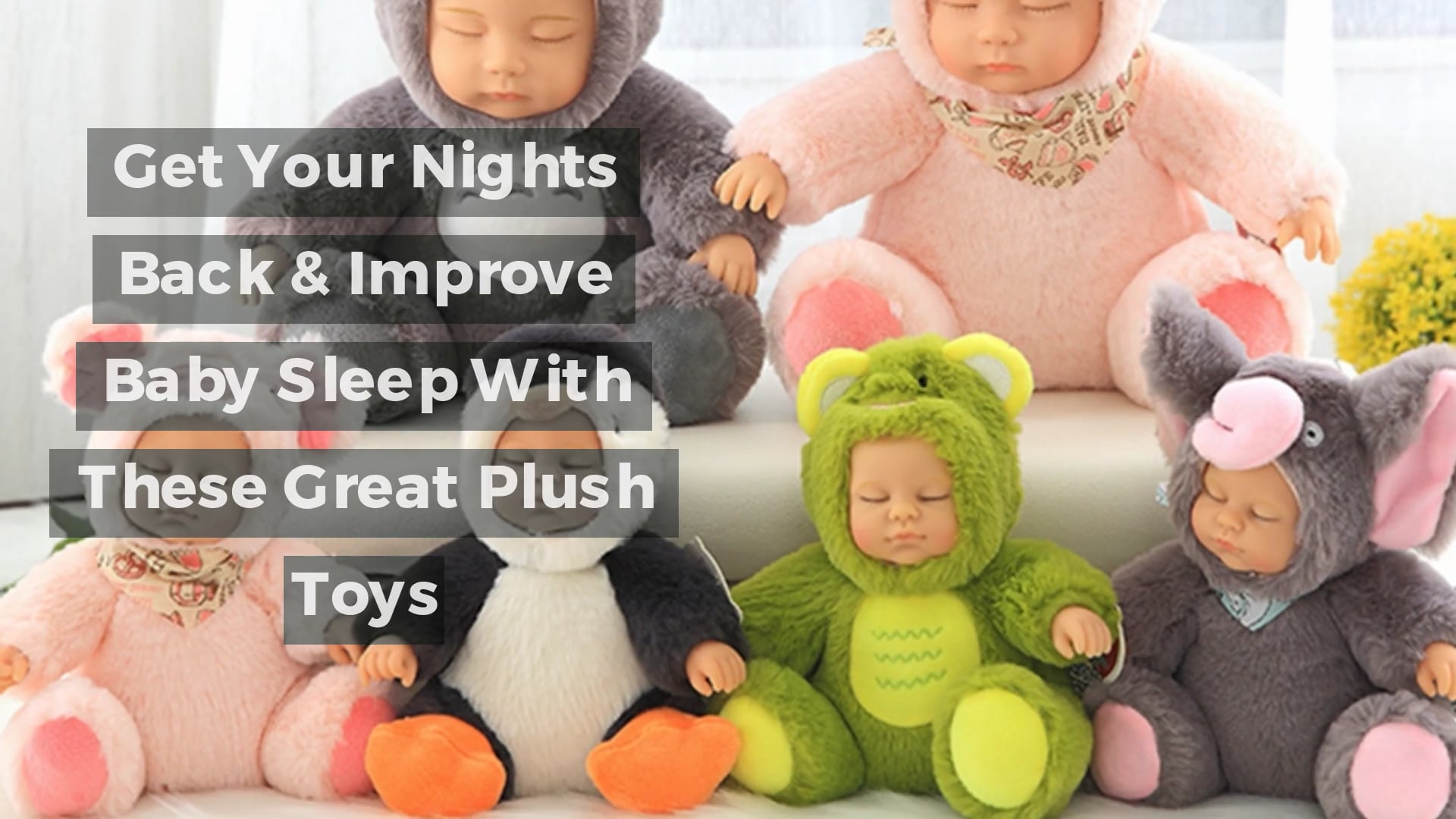 Get Your Nights Back & Improve Baby Sleep With These Great Plush Toys ...