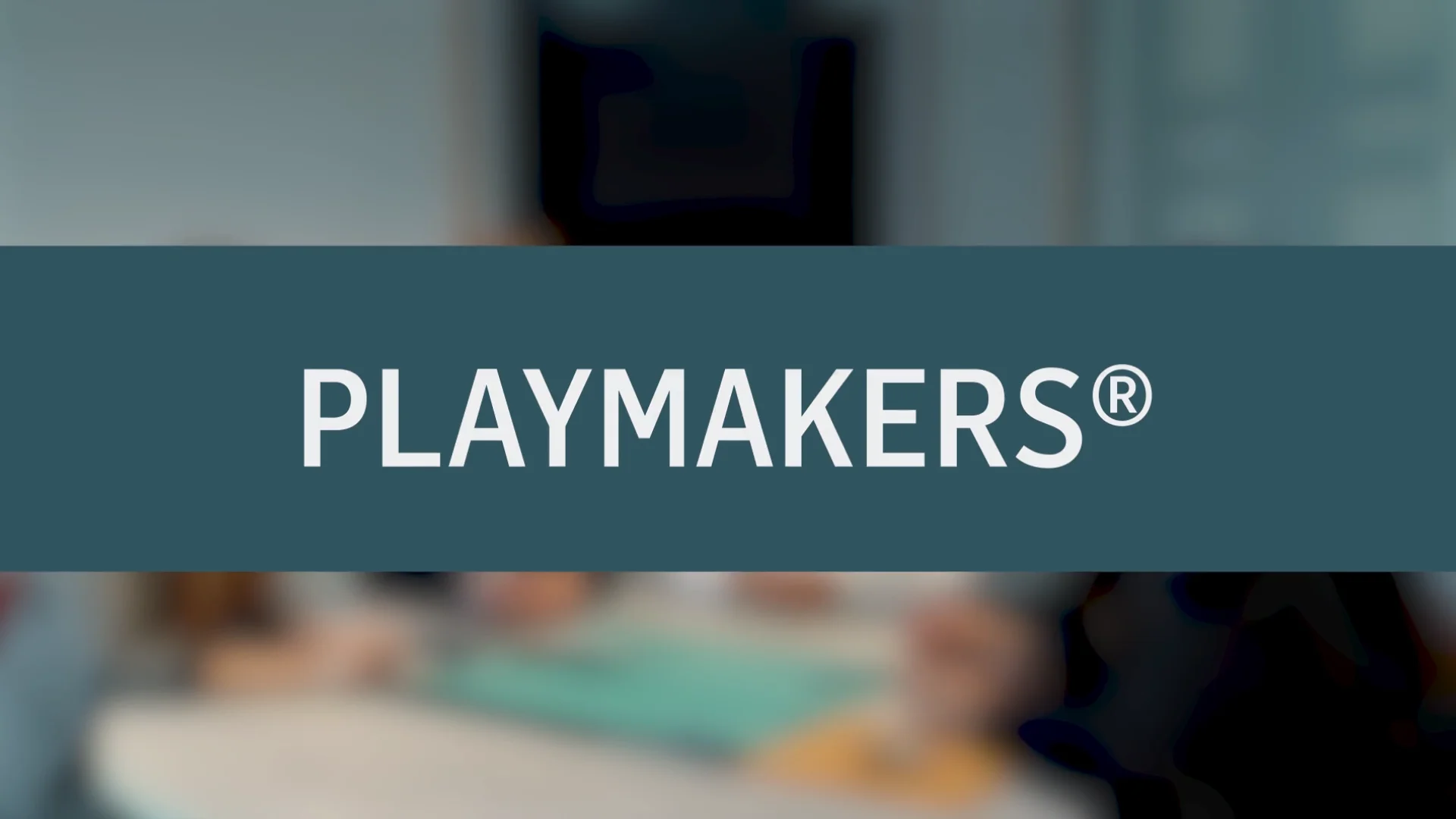PLAYMAKERS®