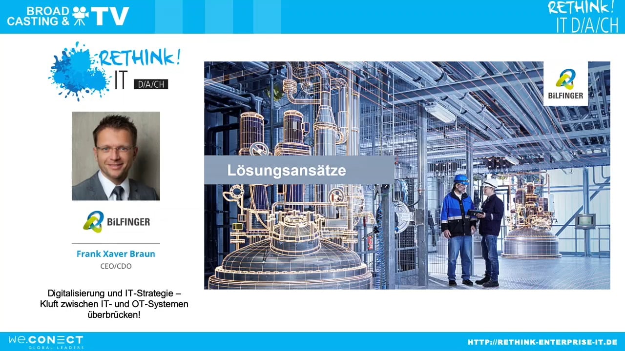 Keynote Rethink! IT 2019: Frank Xaver Braun, CEO/CDO, Bilfinger Digital ...