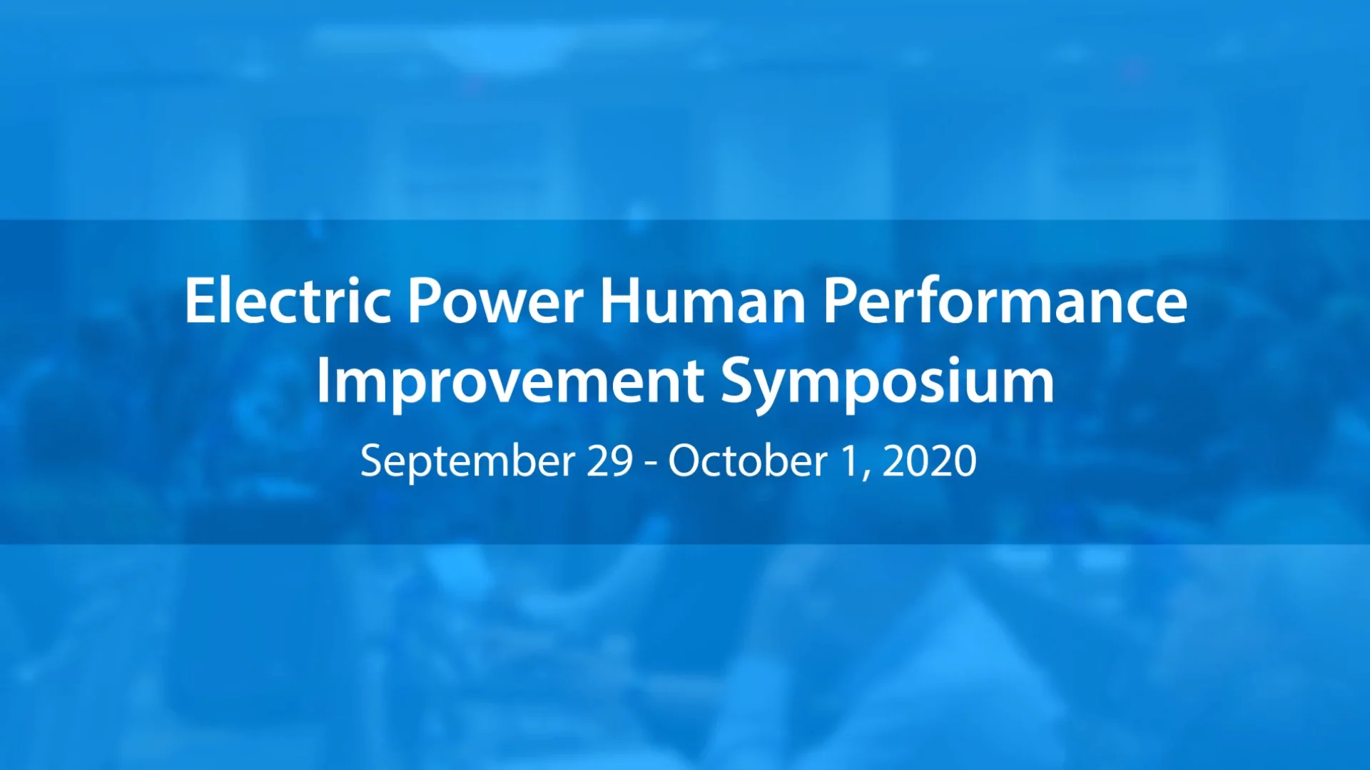 Human Performance - Electric Power Human Performance Symposium 2020 on ...