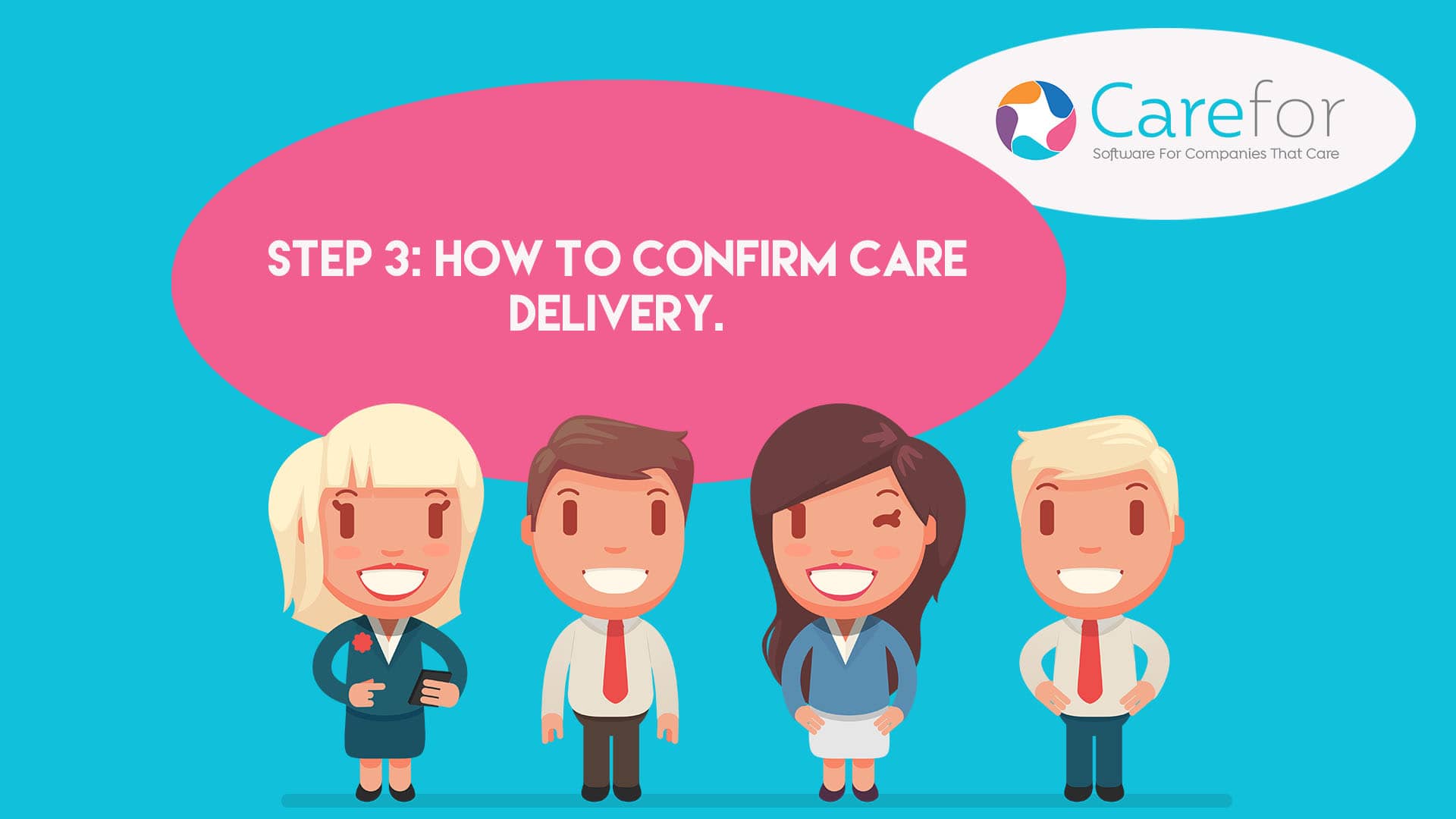 Step 3: How To Confirm Care Delivery. on Vimeo