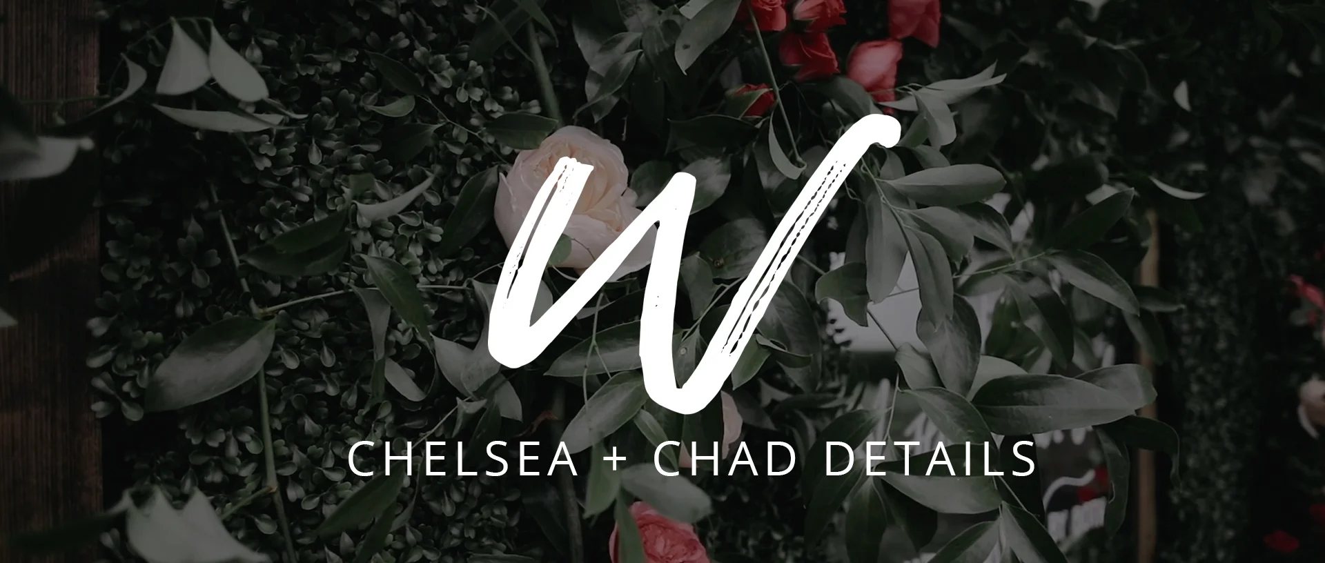 Chelsea + Chad Details on Vimeo