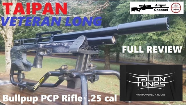 TAIPAN Veteran Long (Full Review) Bullpup PCP Air Rifle from TALON ...