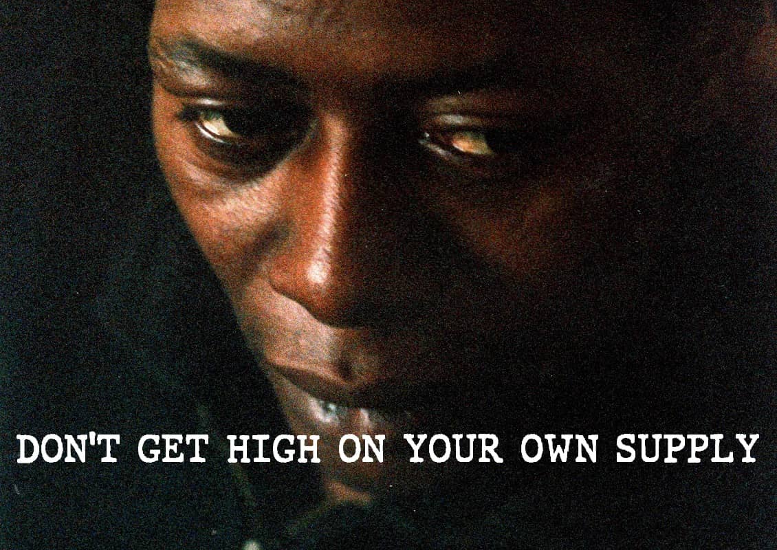 Don't Get High On Your Own Supply on Vimeo