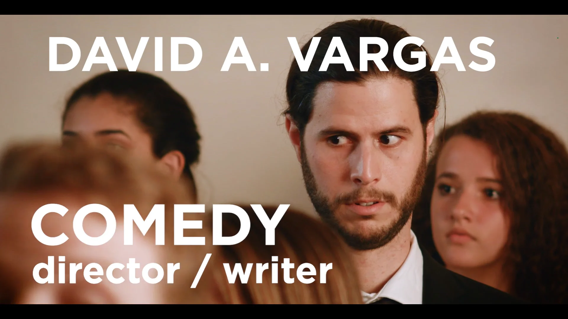 David A. Vargas - Director sizzle reel on Vimeo
