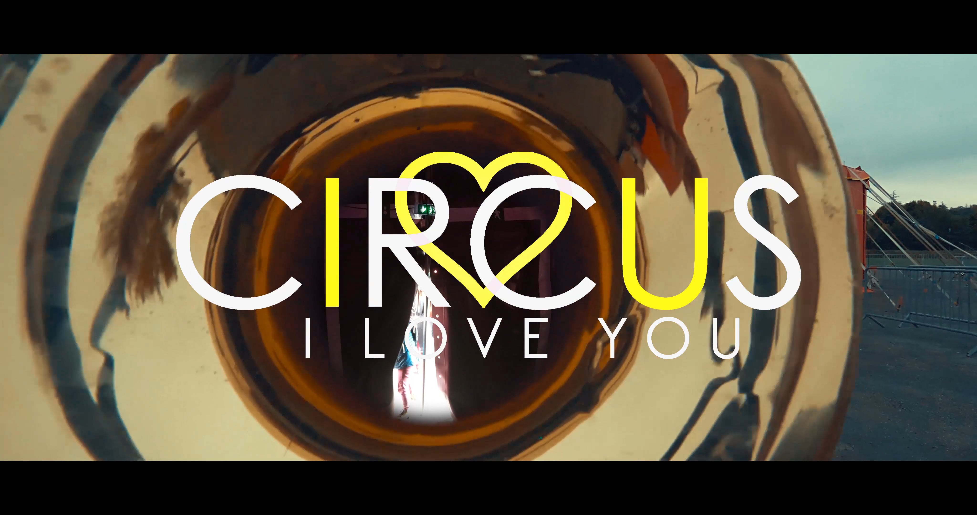 Circus I love you - trailer video on Vimeo