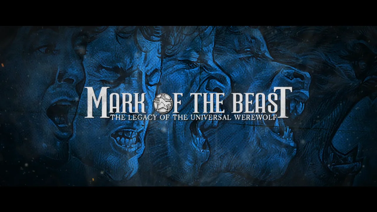 "MARK OF THE BEAST: THE LEGACY OF THE UNIVERSAL WEREWOLF" - SNEAK ...