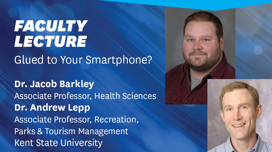 Jacob Barkley & Andrew Lepp, Glued to Your Smartphone?