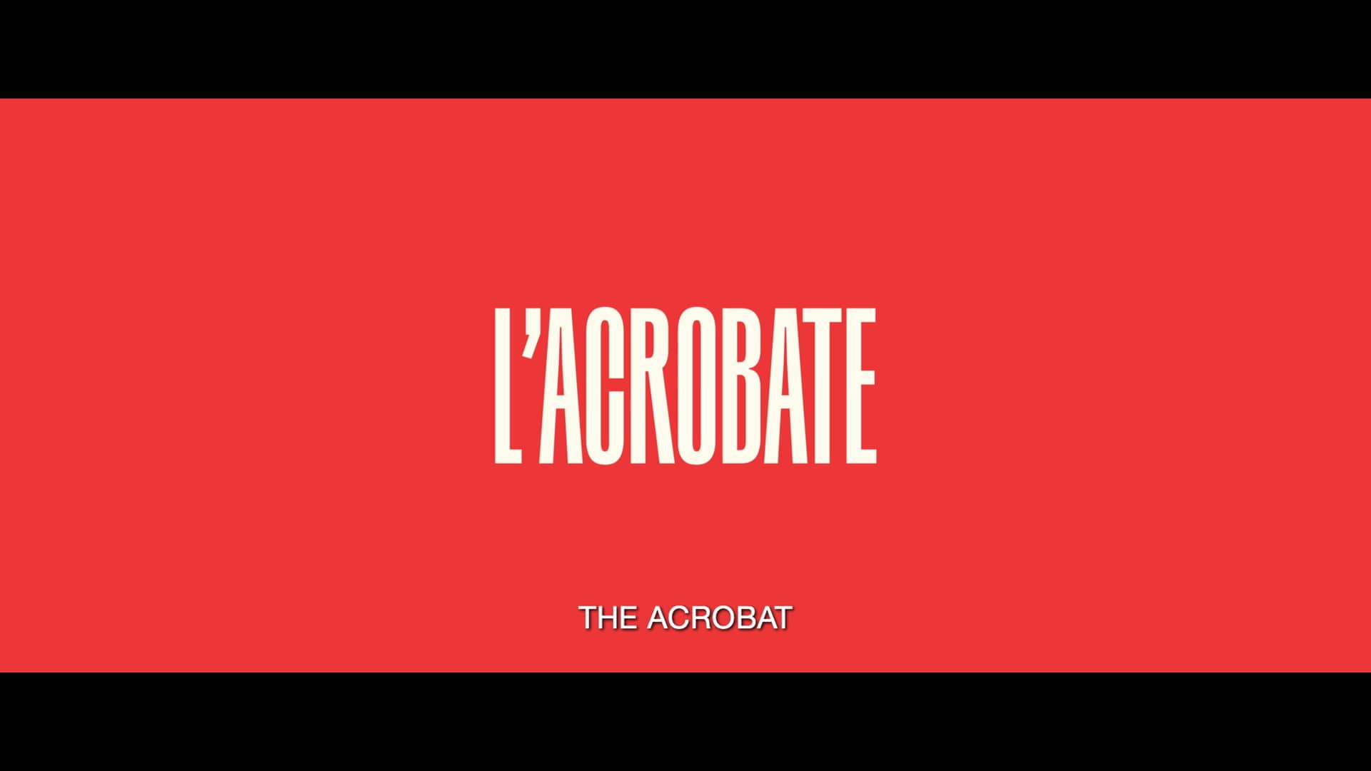 L'acrobate on Vimeo