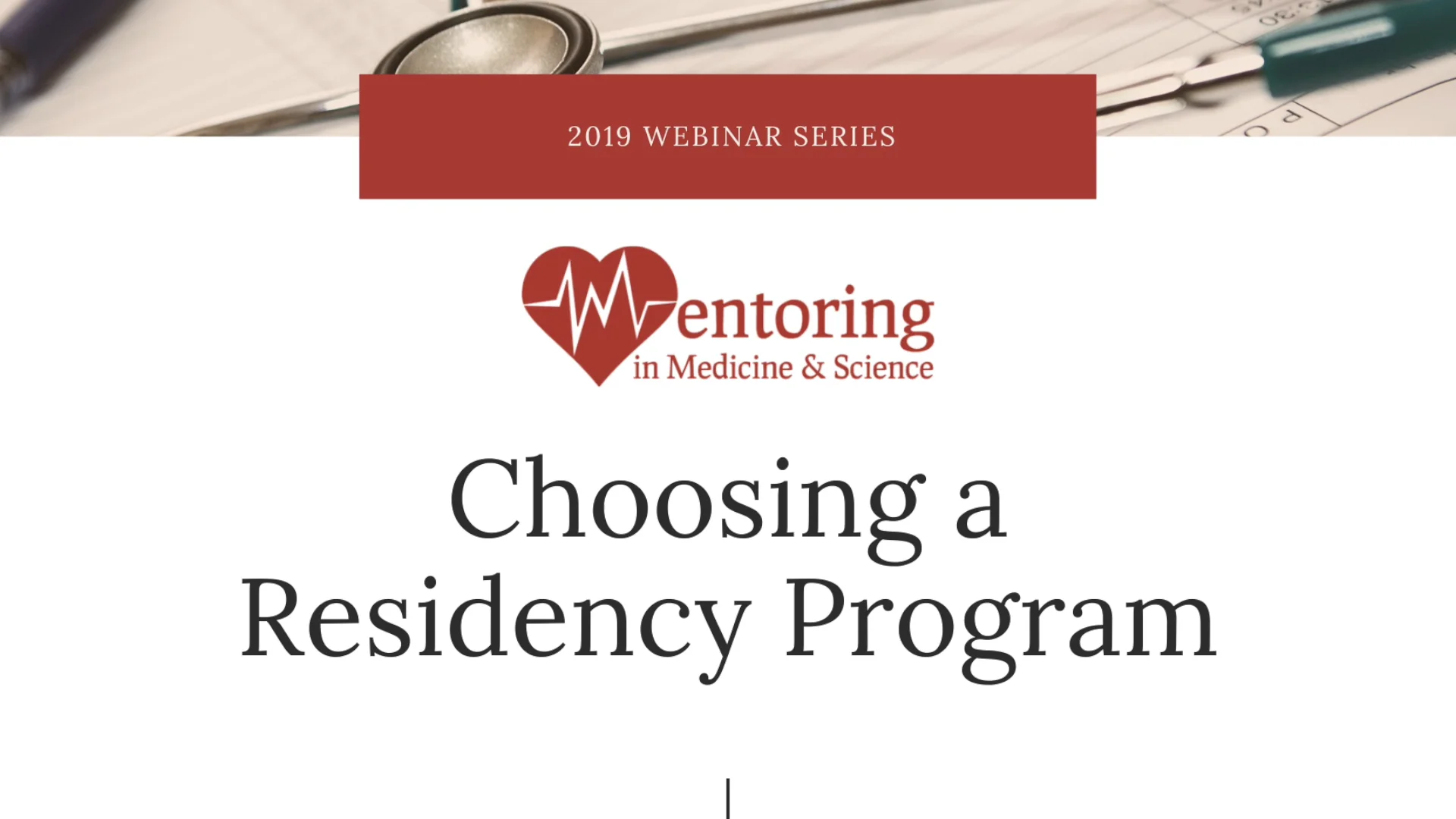 Watch MIMS 2019 Webinar Series: Choosing a Residency Program Online ...