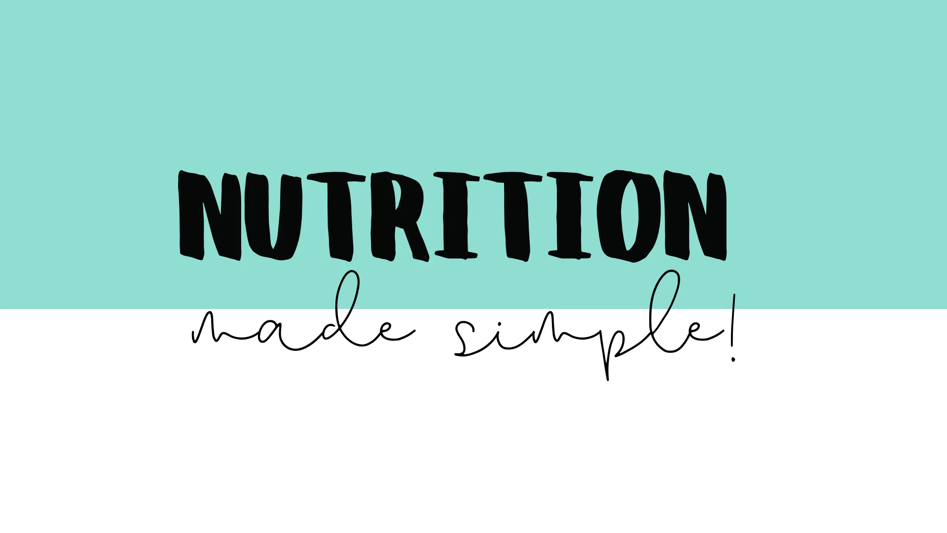 Nutrition Made SIMPLE! on Vimeo