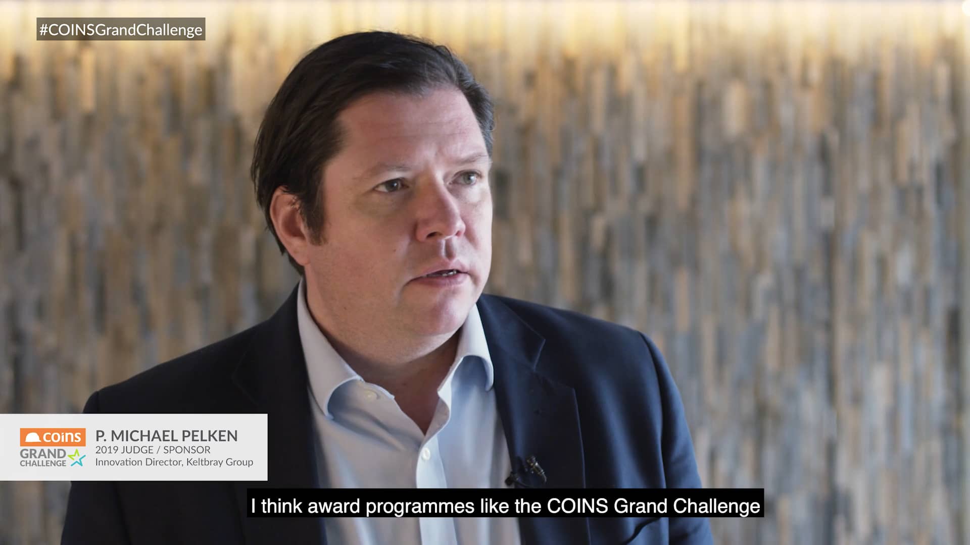 Grand Challenge 19 - Judge Insight - P. Michael Pelken on Vimeo