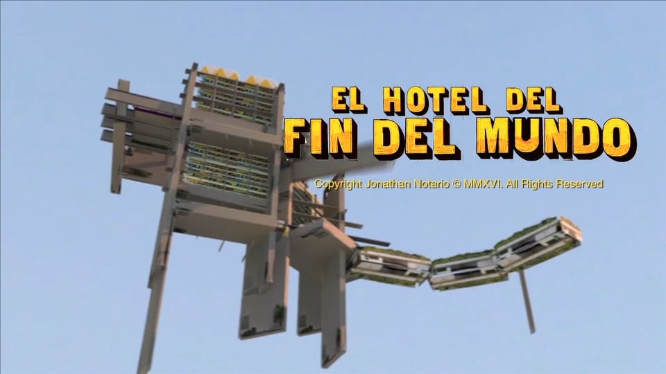 EL HOTEL DEL FIN DEL MUNDO VERSION FINAL on Vimeo