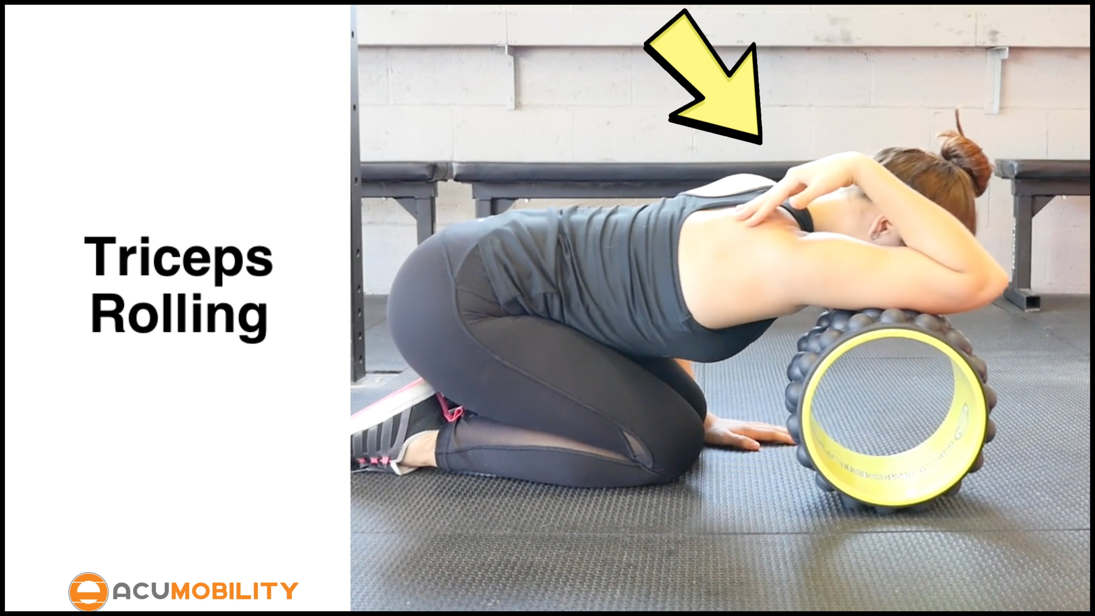 ACUMOBILITY Ultimate Back Roller - Triceps Rolling on Vimeo