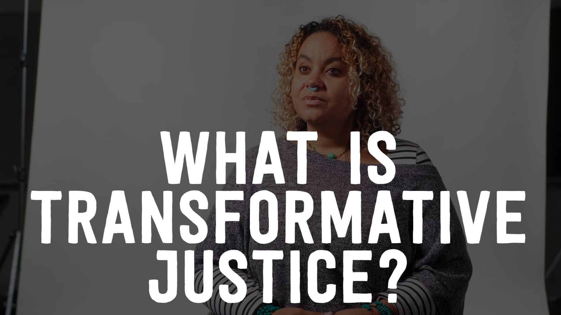 What is Transformative Justice? on Vimeo