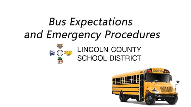 LCSD Bus Expectations & Emergency Procedures 3/6/2020 on Vimeo