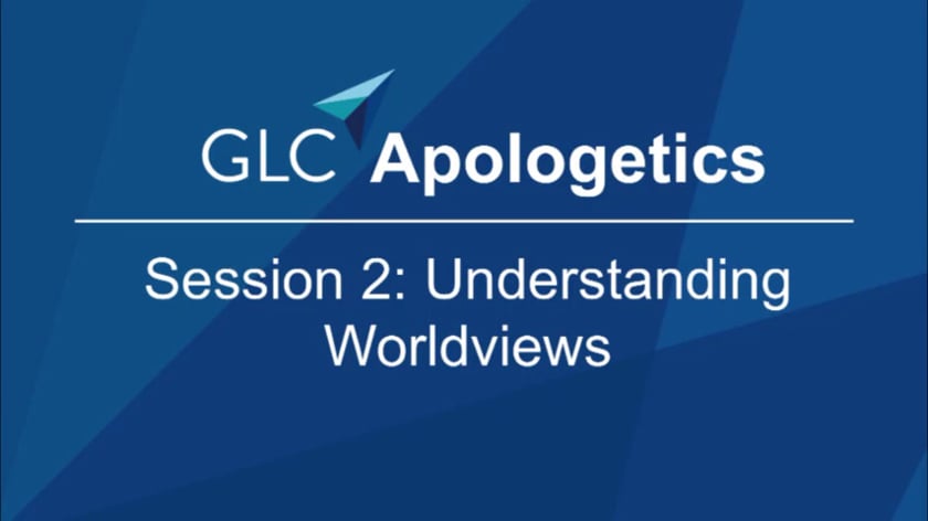 Introduction to Apologetics – GLC