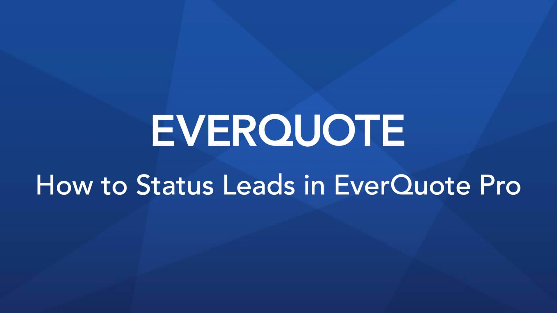 How to Status Leads in EverQuote Pro on Vimeo