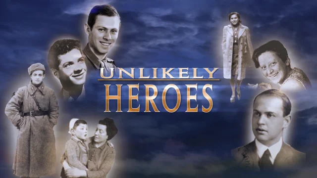 Unlikely Heroes